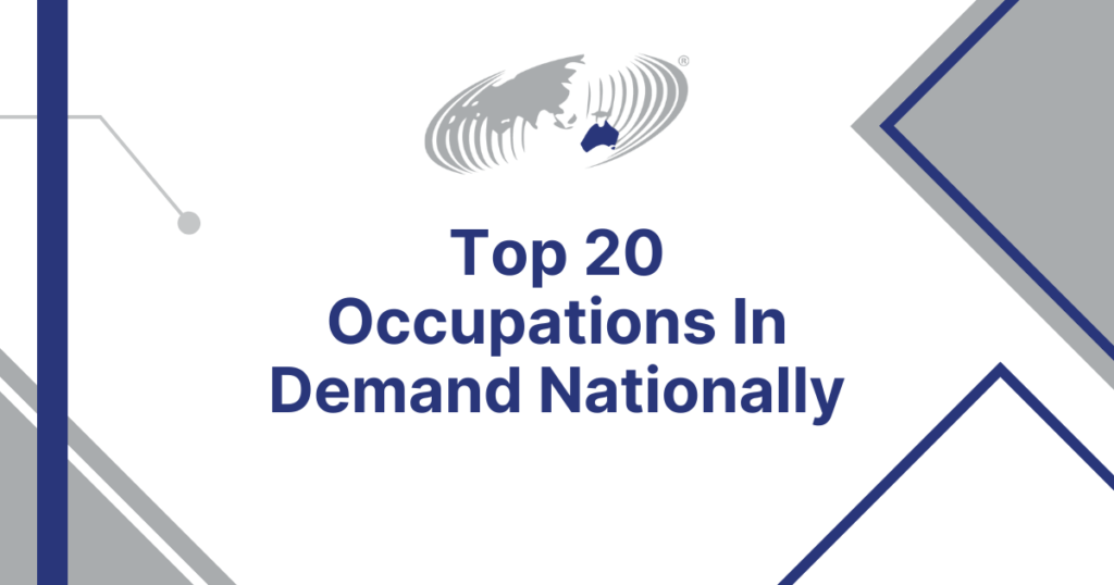 Top 20 Occupations In Demand Nationally - This is Australia