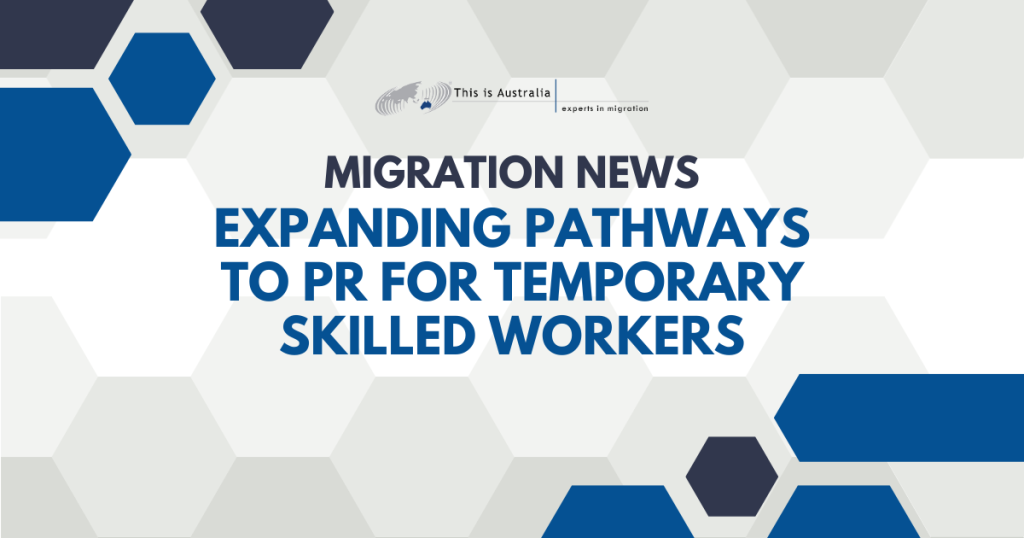 Expanding Pathways to PR for Temporary Skilled Workers - TIA Lawyers