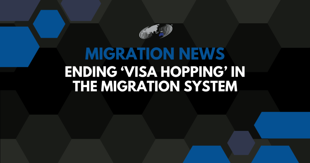 Ending ‘Visa Hopping’ in the Migration System - TIA Lawyers