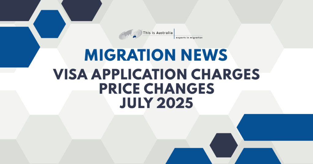 Changes to Visa Application Charges July 2025 - TIA Lawyers