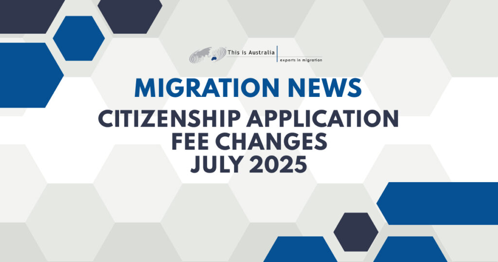 Citizenship Application Fee Changes July 2025 - This is Australia